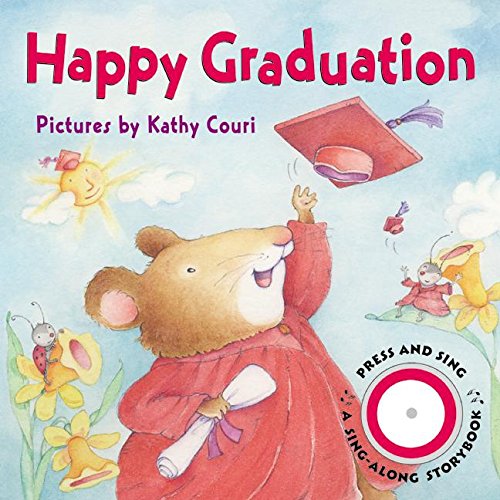 Happy Graduation (Sing-Along Storybook): Tripathi, Namrata, Norris, Ami ...