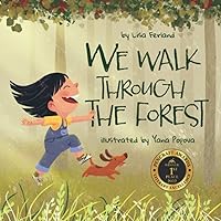A Walk in the Forest: (ages 3-6, hiking and nature walk children's ...