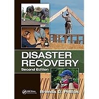Disaster Response & Recovery, 2e: McEntire, David A.: 9781118673027 ...