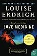 Love Medicine: Newly Revised Edition: Erdrich, Louise: Books - Amazon.ca