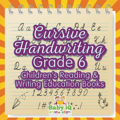 Cursive Handwriting Grade 6 : Children's Reading & Writing Education ...