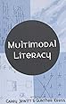 Multimodal Literacy: Amazon.ca: Jewitt, Carey, Kress, Gunther: Books