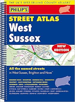 Philip's Street Atlas West Sussex: Spiral Edition: Amazon.co.uk: Philip ...