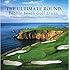 Pebble Beach: The Official Golf History: Neal Hotelling, Joann Dost ...