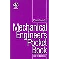 Mechanical Engineer's Pocket Book (Newnes Pocket Books): Timings, Roger ...