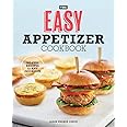 The Easy Appetizer Cookbook: No-Fuss Recipes For Any Occasion: Caron ...