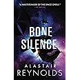 Bone Silence (The Revenger Series, 3): Reynolds, Alastair ...