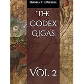 Amazon.com: The Codex Gigas: Vol 1 (Codex Complete Volume): 9798304571173: The Recluse, Monk ...