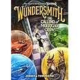 Wundersmith: The Calling of Morrigan Crow (Nevermoor, 2): Townsend ...