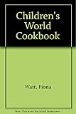 Usborne Internet-Linked Children's World Cookbook: Anne Millard ...