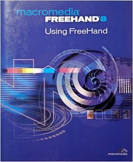 MACROMEDIA FREEHAND 8 Using Freehand: Inc Macromedia: Amazon.com: Books