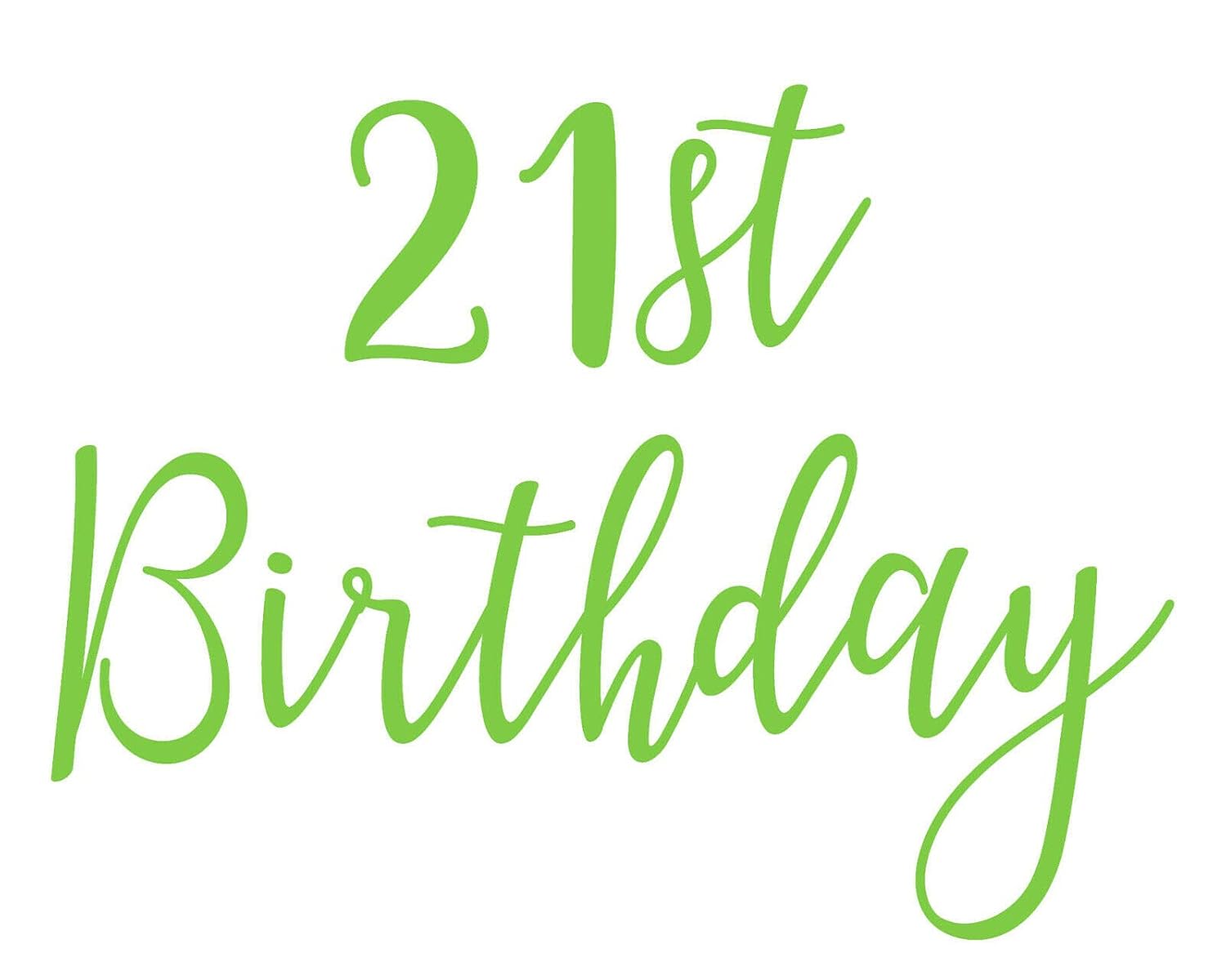21st Birthday - Vinyl Sticker Decals for Glasses, Mugs, Bottles - Great ...