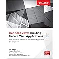 Amazon.com: Iron-Clad Java: Building Secure Web Applications (Oracle ...