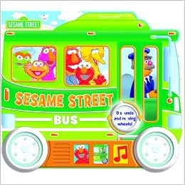 Sesame Street: Sesame Street Bus: Shaped Vehicle Play-a-Sound Book ...