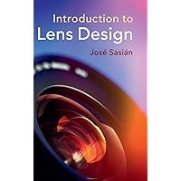 Amazon.com: Introduction to Lens Design: With Practical Zemax Examples ...