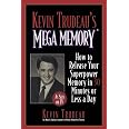 Kevin Trudeau's Mega Memory: How to Release Your Superpower Memory in ...