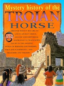 Mystery History of a Trojan Horse... book by Jim Pipe