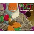 Peef the Christmas Bear (Peef the Bear): Hegg, Tom, Hanson, Warren ...