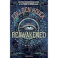 Amazon.com: Reawakened (The Reawakened Series): 9780385376563: Houck, Colleen: Books