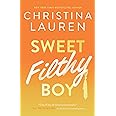 Sweet Filthy Boy (Volume 1) : Lauren, Christina: Amazon.ca: Books