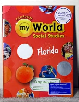 My World Social Studies, 4th Grade, Florida Edition: Bennet et. al ...