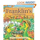 Franklin's Thanksgiving: Paulette Bourgeois, Brenda Clark ...
