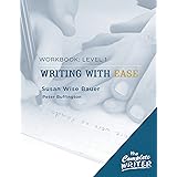 Amazon - Writing with Ease: Level 3 Workbook (The Complete Writer ...