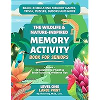 The Wildlife and Nature-Based Memory Activity Book for Seniors: In Large Print - Easy Puzzles ...
