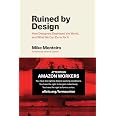 Ruined by Design: How Designers Destroyed the World, and What We Can Do ...