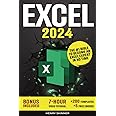 Excel: The Absolute Beginner's Guide to Maximizing Your Excel Experience for Maximum ...