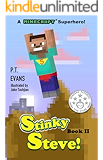 Amazon.com: Stinky Steve: Book One - A Minecraft Mishap eBook: PT Evans ...