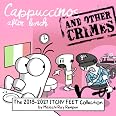 Cappuccinos After Lunch and Other Crimes: The 2018-2021 ITCHY FEET ...