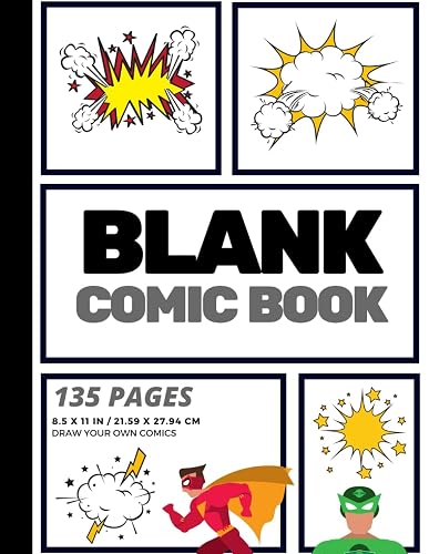 Blank Comic Book: Create Your Own Comic Strip, Blank Comic Panels, 135 ...