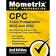 CPC Exam Preparation 2022 and 2023: Secrets Study Guide for the ...