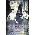 The Kentucky Cave Wars: Kem, David: 9781312175846: Amazon.com: Books