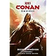 Rei Conan Omnibus vol. 1: Deuses e Demônios | Amazon.com.br