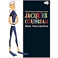 The Fantastic Undersea Life of Jacques Cousteau: Yaccarino, Dan ...