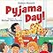 Pyjama Day!: Robert Munsch: 9781443139175: Amazon.com: Books