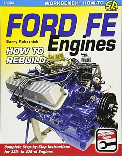 Ford FE Engines: How to Rebuild in Oman | Whizz Do-It-Yourself