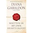 Amazon.com: Written in My Own Heart's Blood: A Novel (Outlander): 9781101884249: Gabaldon, Diana ...