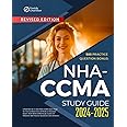 NHA CCMA Study Guide 2024-2025: UPDATED All in One NHA CCMA Exam Prep ...