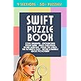 Swift Puzzle Book for All Ages: Crosswords, Eras Word Searches, Code ...