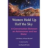 Amazon.com: Women Hold Up Half the Sky: 285 Spirited Women and What ...