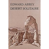 Desert Solitaire: Abbey, Edward: 9780816510573: Amazon.com: Books