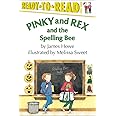 Pinky and Rex And The Spelling Bee (Easy-to-Read, Level 3): Howe, James ...
