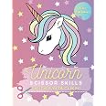 Unicorn Scissor Skills Preschool Activity Book: Cutting Practice and ...