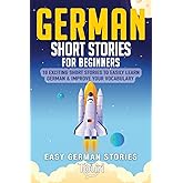 Amazon.com: German Short Stories for Beginners: 20 Exciting Short ...