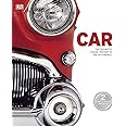 Car: The Definitive Visual History of the Automobile: DK: 9780756671679 ...