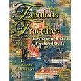 Fabulous Fractures: Easy One-of-a-Kind Fractured Quilts: Brenda ...