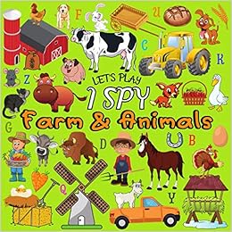 Let's Play I Spy Farm & Animals: Book for Kids Ages 2-5, Can You Find ...